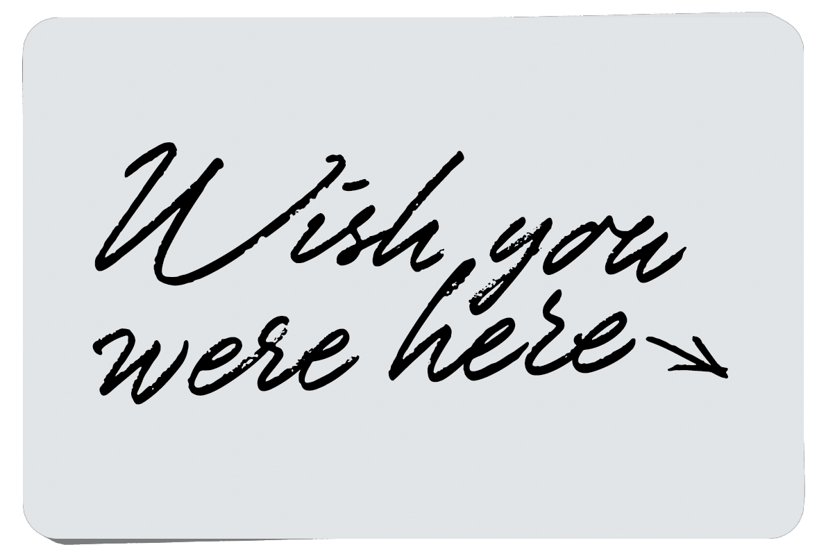 Wish You Were Here - Postcards